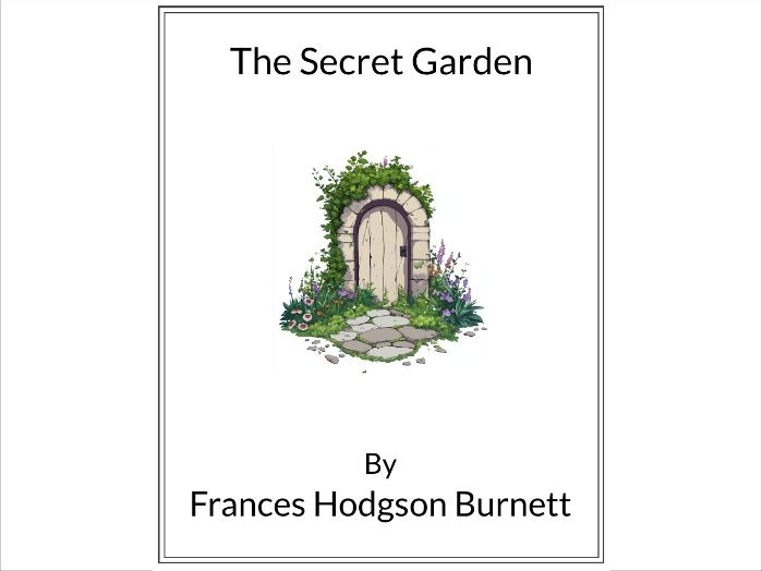 The Secret Garden by Frances Hodgson Burnett - (Lesson Plan) | Teaching ...