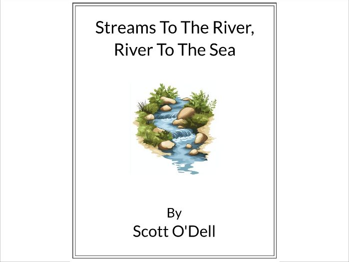 Streams to the River, River To The Sea by Scott O'Dell - (Lesson Plan ...