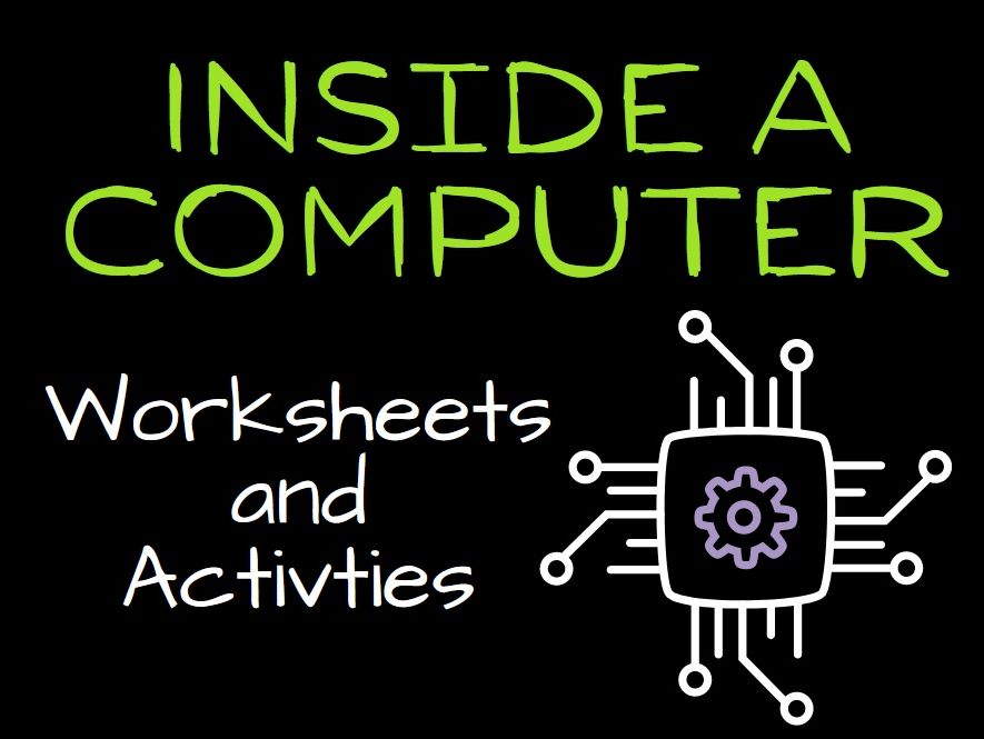 Inside a computer, binary, logic gates and truth tables worksheets and ...