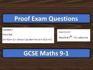 GCSE Maths 9-1 Proof Exam Questions | Teaching Resources