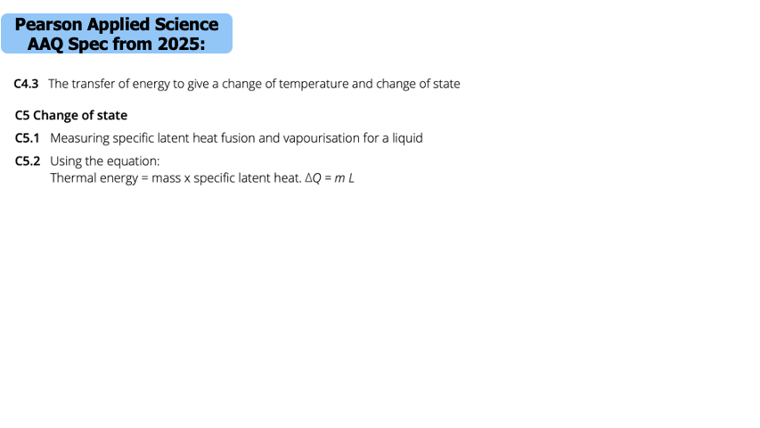Specific Latent Heat - AAQ Pearson Applied Science & GCSE Physics ...