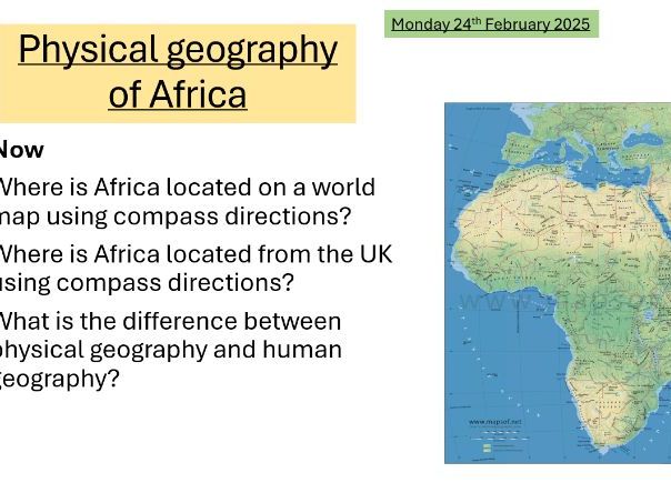 Y8 GEOG - Physical Geog of Africa | Teaching Resources