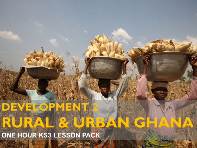 Development 2: Rural Urban Divide in Ghana | Teaching Resources