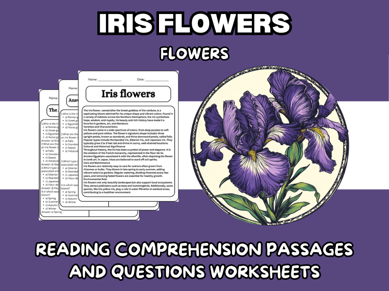 Iris Flowers - Flowers Reading Comprehension Passages & Questions ...