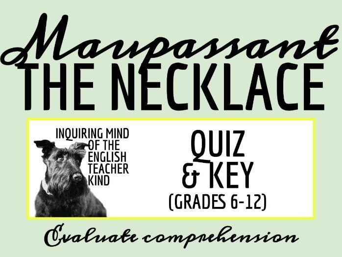 "The Necklace" by Guy de Maupassant Quiz and Answer Key | Teaching ...