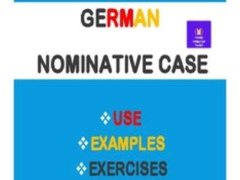 German Grammar - The Nominative Case | Teaching Resources