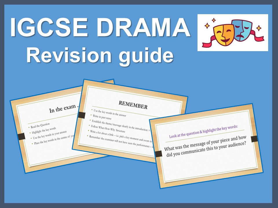 IGCSE Drama: Component 1 written examination guide | Teaching Resources