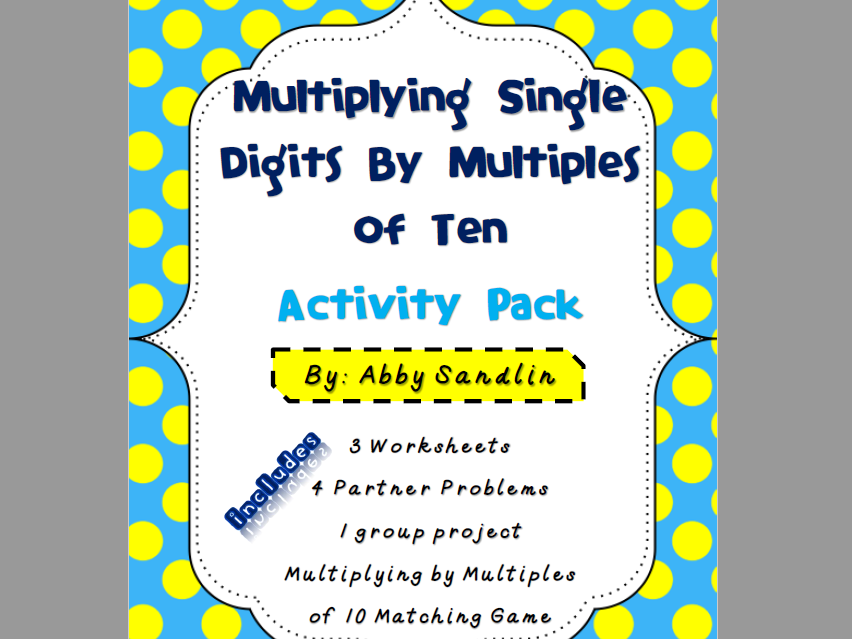 Multiplying Single Digits By Multiples Of 10 Activity Pack Teaching