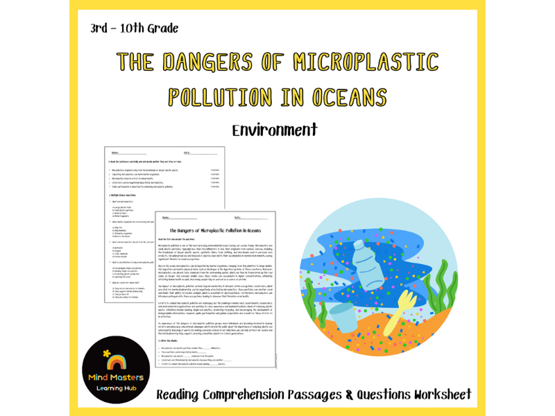 The Dangers of Microplastic Pollution in Oceans Reading Comprehension ...