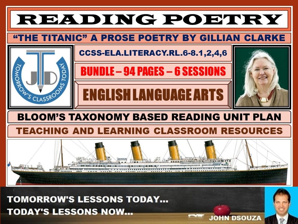 READING POETRY: TITANIC - BLOOM'S TAXONOMY BASED RESOURCES - BUNDLE ...