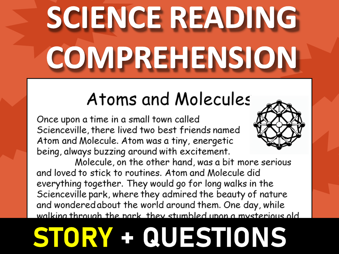 Atoms and Molecules Reading Science Story Comprehension Questions ...