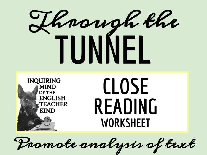 "Through the Tunnel" by Doris Lessing Close Reading Worksheet ...