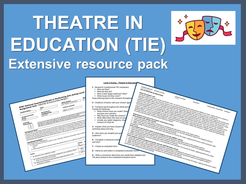 Theatre in Education (TIE): Extensive Drama resource pack | Teaching ...