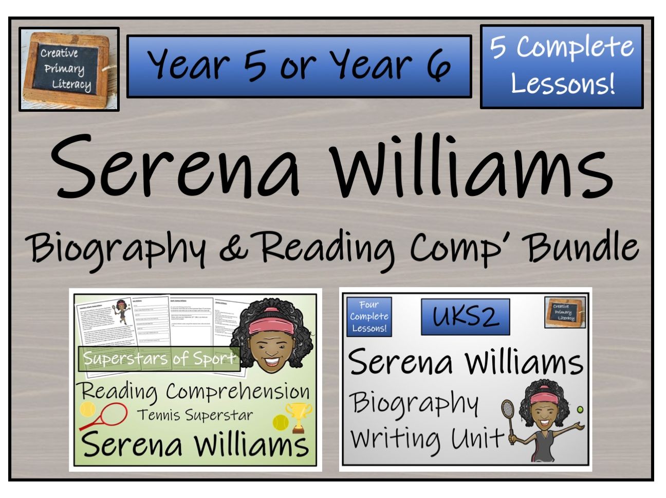 UKS2 Literacy - Serena Williams Reading Comprehension & Biography ...
