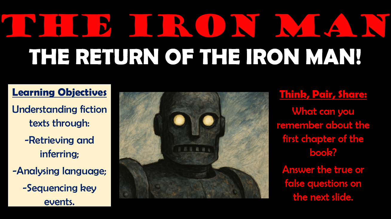 The Iron Man - Chapter 2 - The Return of the Iron Man! | Teaching Resources