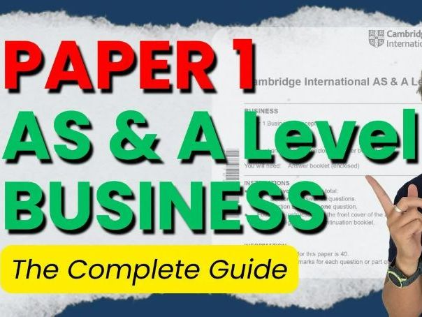 Business A Level 9609 - Free Resources | Teaching Resources