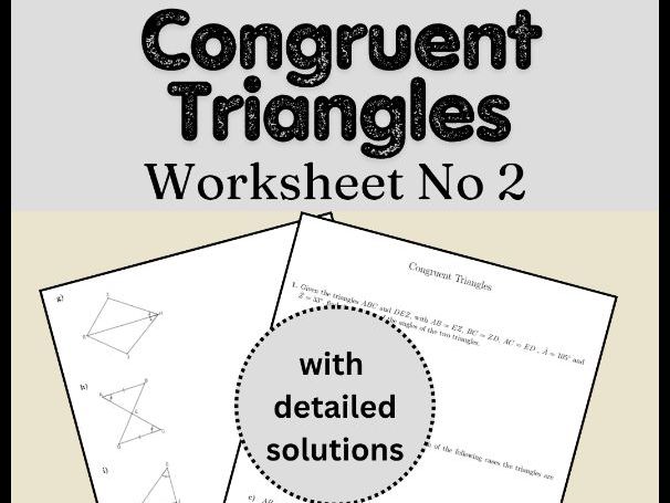 Congruent Triangles Worksheet No 2 (with solutions) | Teaching Resources