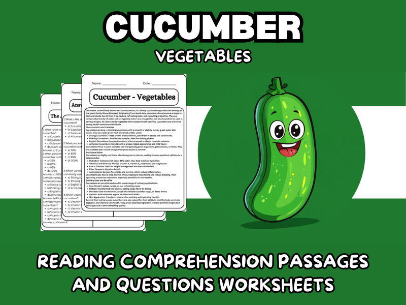 Cucumber - Vegetables Reading Comprehension Passages and Questions ...