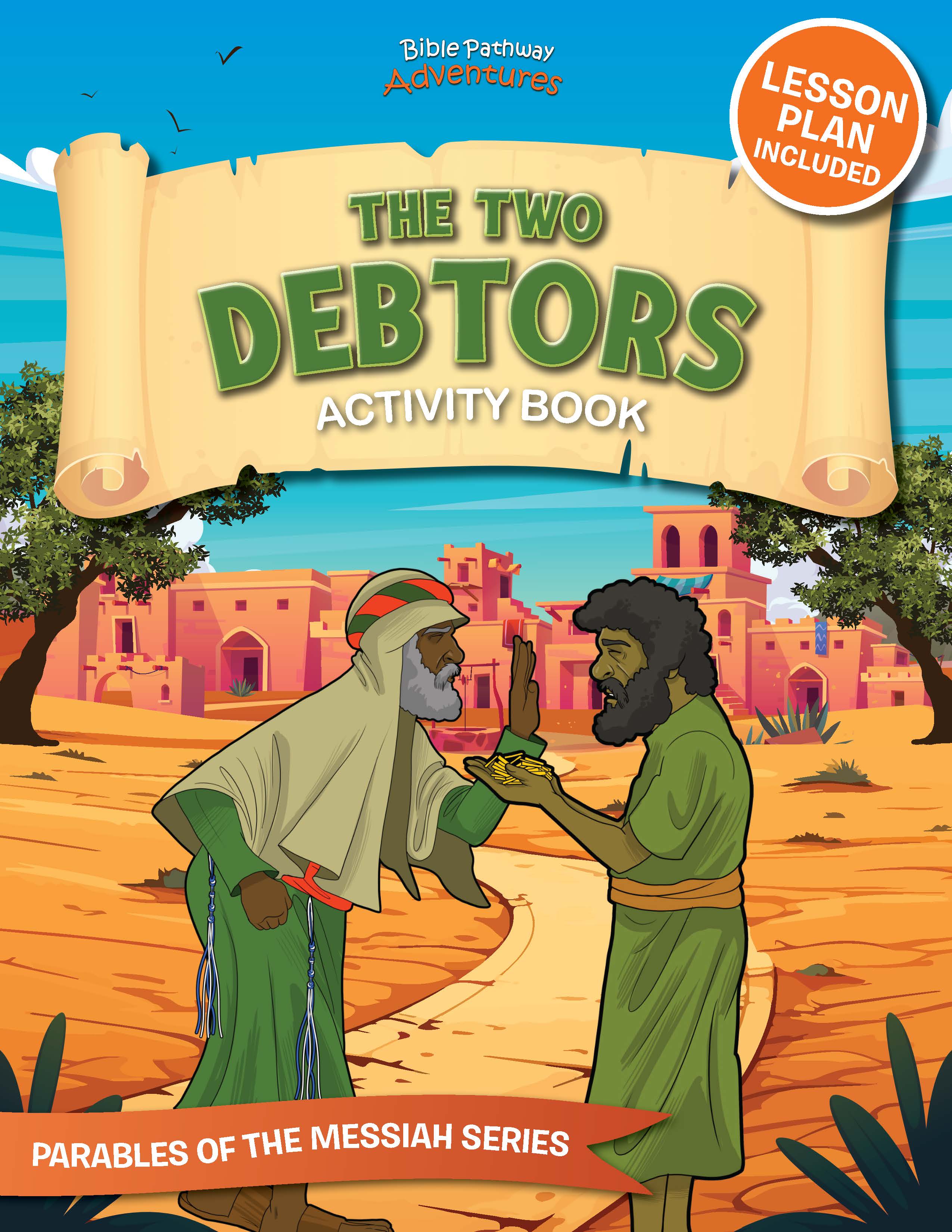 Bible Parable: The Two Debtors | Teaching Resources