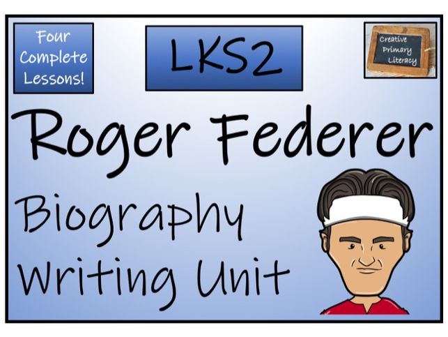 LKS2 Roger Federer Reading Comprehension & Biography Bundle | Teaching ...