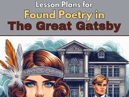 Lesson Plan: Found Poetry in The Great Gatsby | Teaching Resources