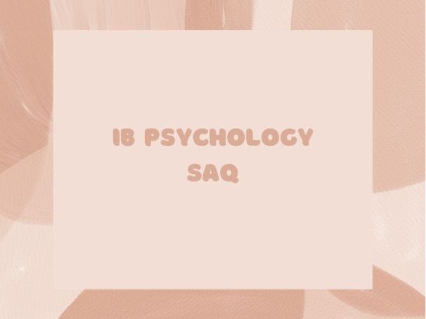 IB Psychology SL SAQ Plans | Teaching Resources IB Psychology SL SAQ Plans | Teaching Resources