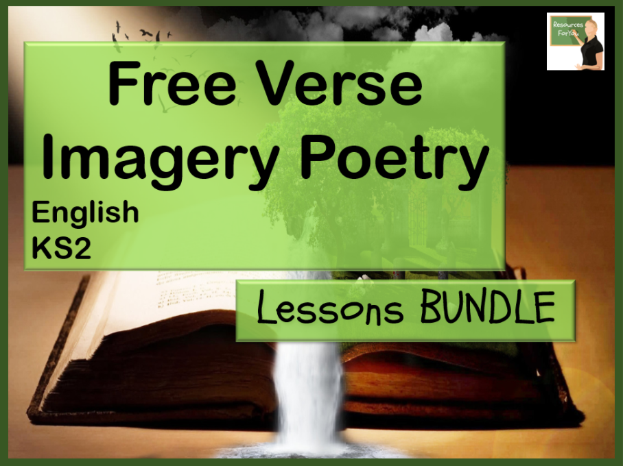English- Free Verse/ Imagery poetry BUNDLE complete teaching sequence ...