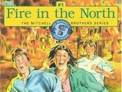 Reading Comprehension- The Mitchell Brothers #1- Fire in the North ...