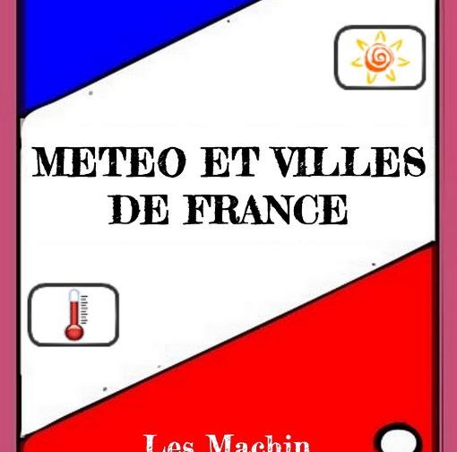 Vocabulaire : la météo et les villes de France | Teaching Resources