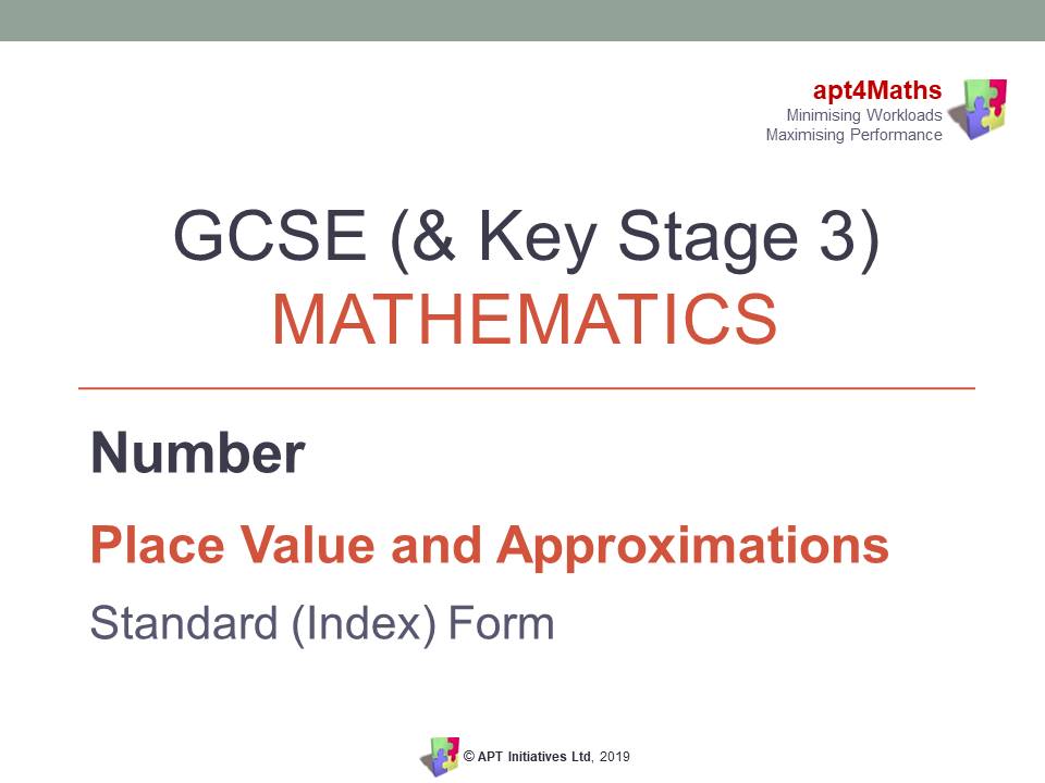 apt4Maths: STANDARD (Index) FORM PowerPoint for GCSE Maths (5 of 11 on ...