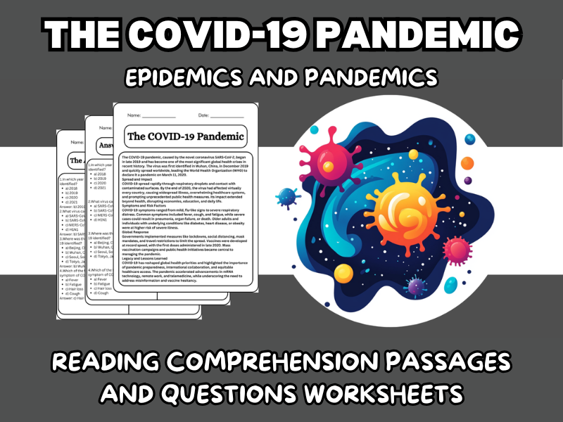 The COVID-19 Pandemic - Epidemics and Pandemics Reading Comprehension ...