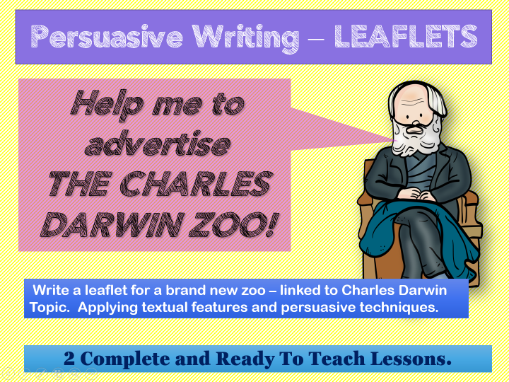 Persuasive Writing LEAFLETS 2 COMPLETE LESSONS Teaching Resources Persuasive Writing LEAFLETS 2 COMPLETE LESSONS Teaching Resources