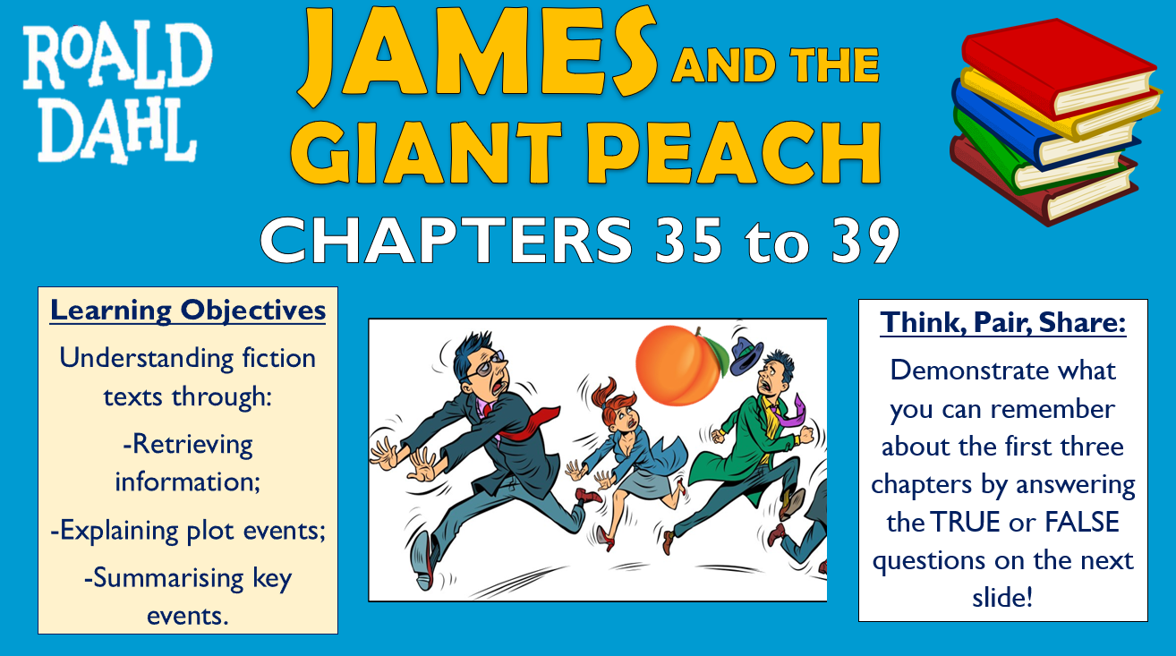 James and the Giant Peach - Chapters 35-39! | Teaching Resources