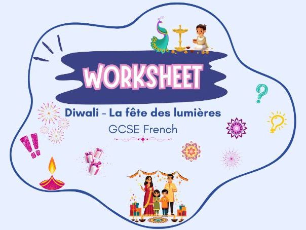 Diwali la fête des lumières - French GCSE worksheet | Teaching Resources