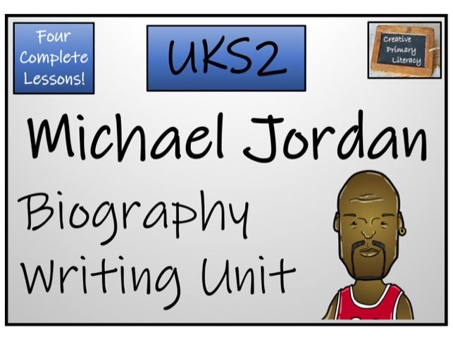 UKS2 Literacy - Michael Jordan Reading Comprehension & Biography Bundle ...