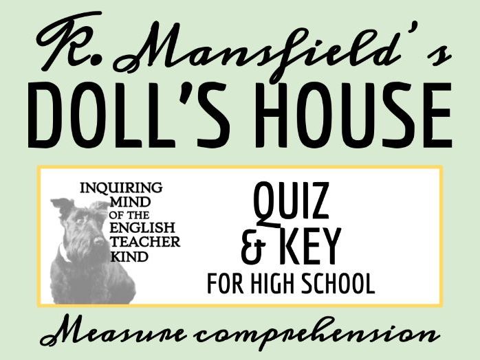 "The Doll's House" by Katherine Mansfield Quiz and Answer Key ...