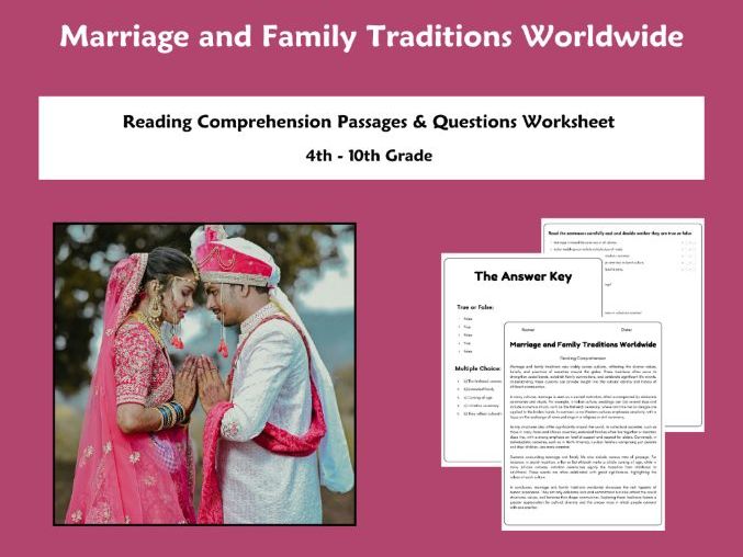 Marriage and Family Traditions Worldwide: Reading Comprehension ...