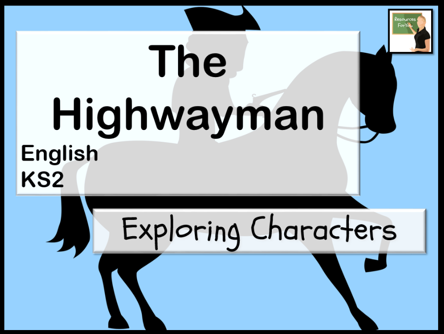 The Highwayman KS2 BUNDLE of lessons | Teaching Resources