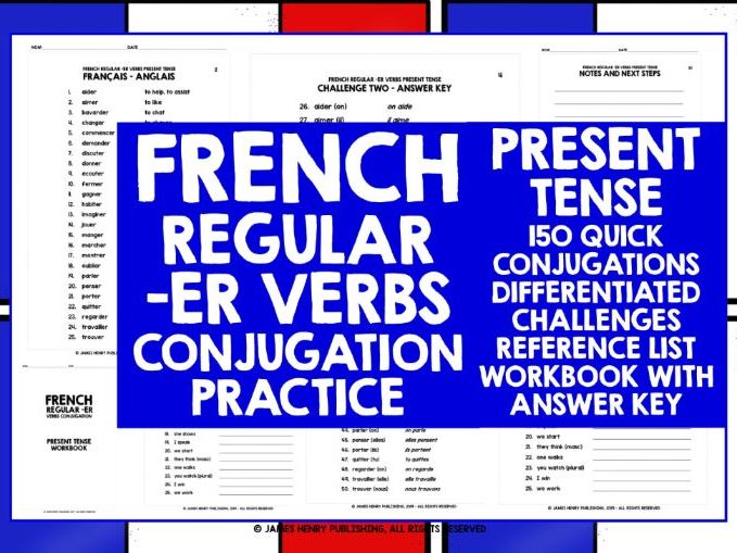 FRENCH ER VERBS PRESENT TENSE CONJUGATION PRACTICE | Teaching Resources