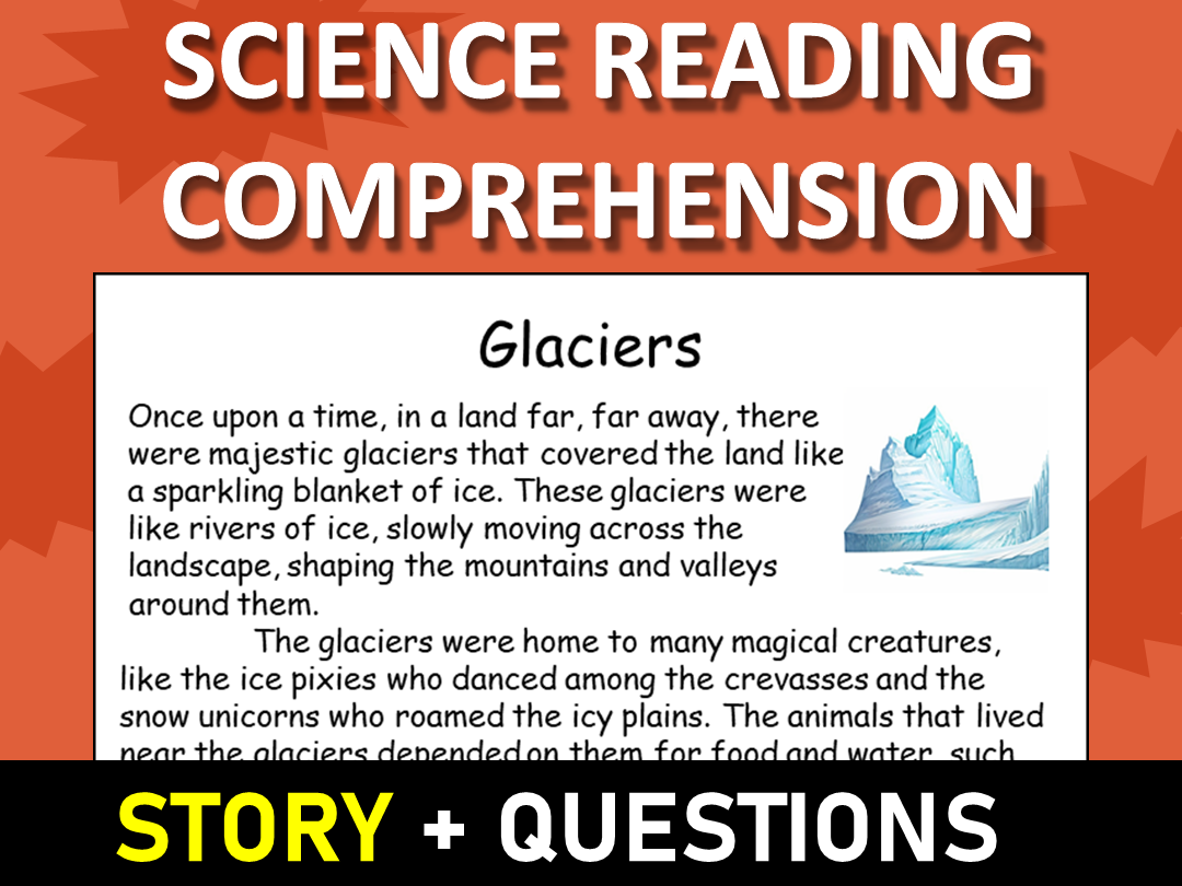 Glaciers Reading Science Story Comprehension Questions Worksheet ...