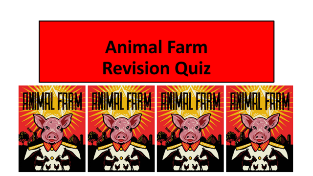 Animal Farm Revision Quiz | Teaching Resources