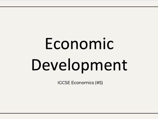 IGCSE Economics (0455) Chapter 5 Teaching Slides | Teaching Resources