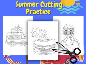 Summer Cutting Practice – 17 Scissors Skills Worksheets for Kids | Fine ...