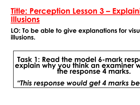 GCSE PSYCH PERCEPTION - Explaining Visual Illusions | Teaching Resources