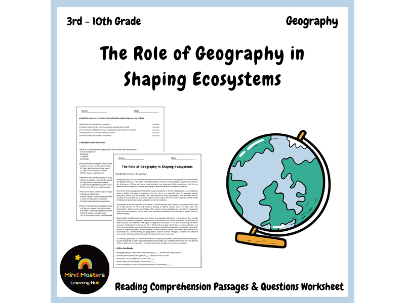 The Role of Geography in Shaping Ecosystems Reading Comprehension ...
