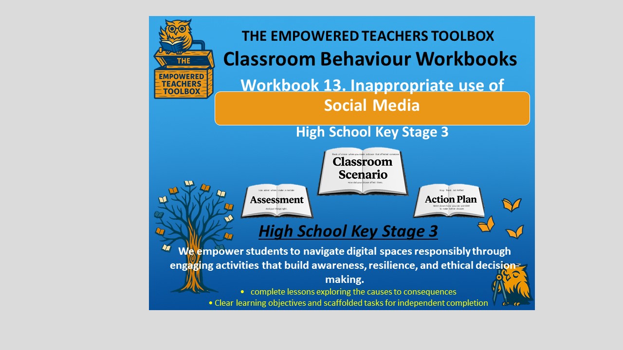 Behaviour Management Essential Toolkit, Workbook 13. Inappropriate Use ...