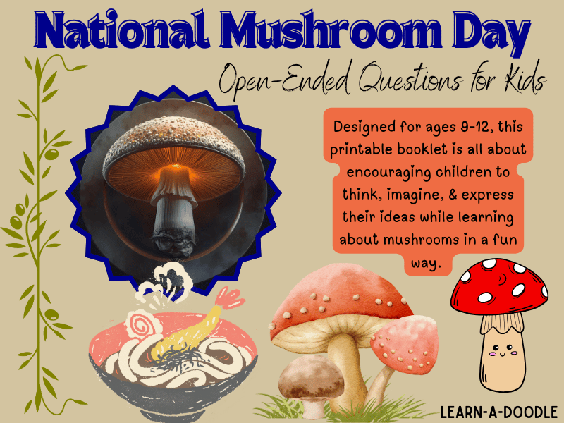 National Mushroom Day: Open Ended Questions for Kids on October 15th ...