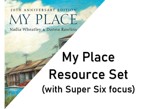 My Place (Wheatley/Rawlins) comprehensive resources (incl. Super Six ...