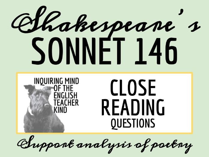Shakespeare s Sonnet 146 Close Reading Analysis Worksheet Teaching Shakespeare s Sonnet 146 Close Reading Analysis Worksheet Teaching