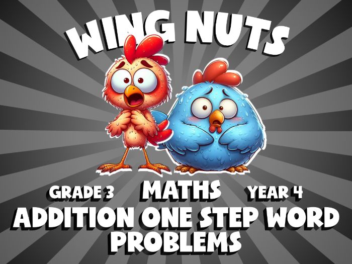 Addition One Step Word Problems WING NUTS Maths Game | No-Prep Year 4 ...